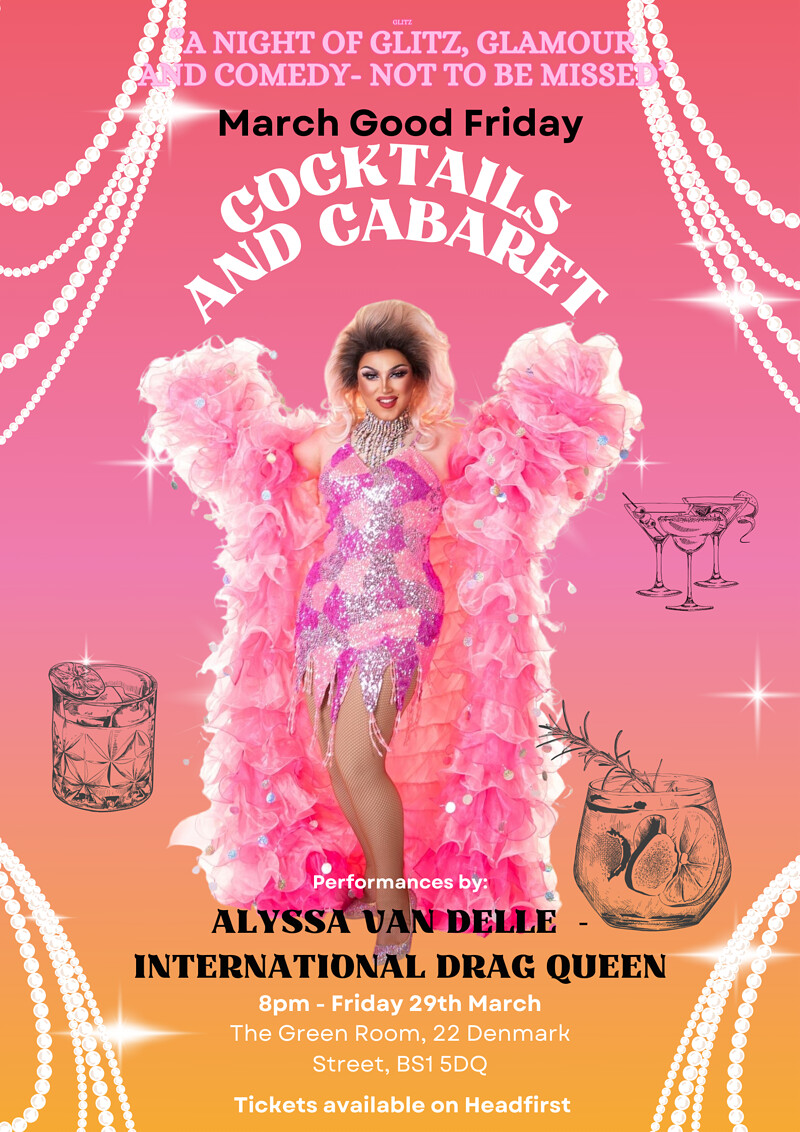 GOOD FRIDAY - CABARET AND COCKTAILS tickets — £6.55 | The Green Room ...