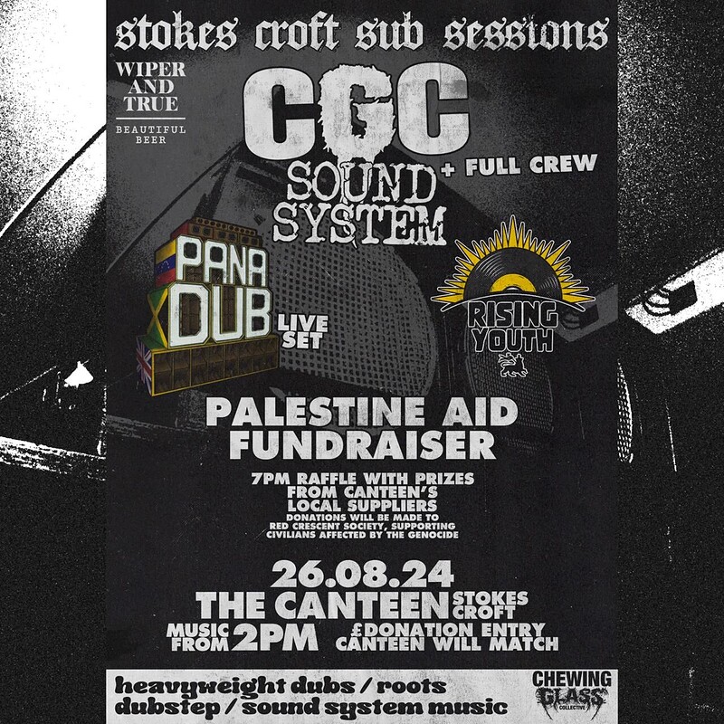 CGC Sound System - Palestine Aid Fundraiser, The Canteen – Headfirst ...