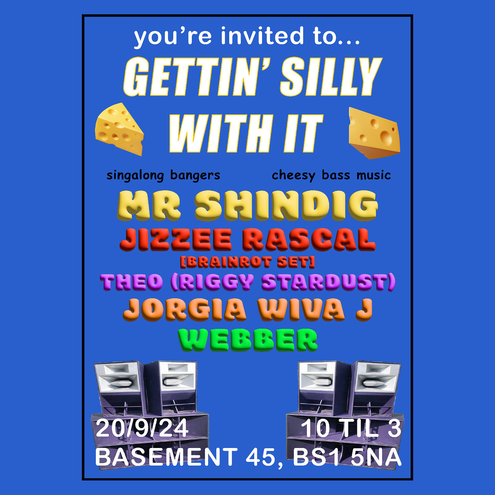 Gettin' Silly With It tickets — 0p | Basement 45, Bristol