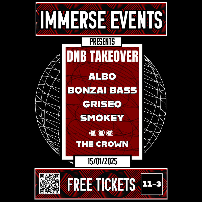Immerse Events DNB Takeover tickets — 0p | The Crown, Bristol
