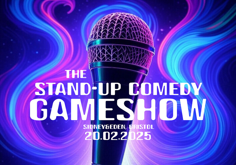 The Stand-Up Comedy Gameshow tickets — £7.60 | Sidney & Eden, Bristol