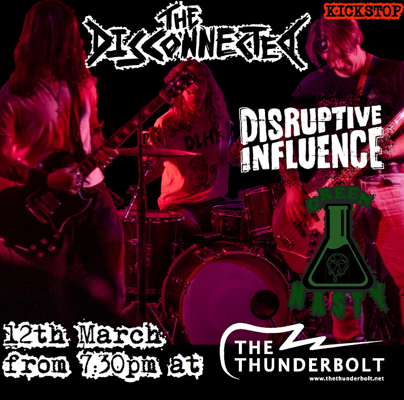 The Disconnected + Support tickets — £5 | The Thunderbolt, Bristol