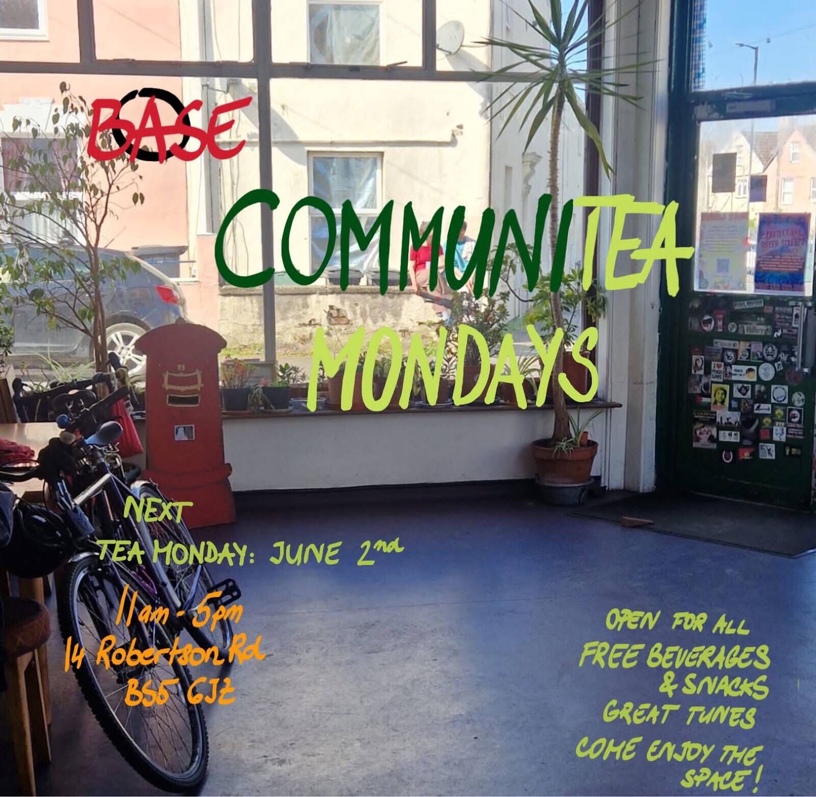 CommuniTea Mondays at BASE tickets — 0p | BASE, Bristol