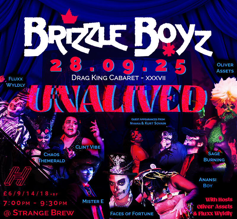 Brizzle Boyz - Drag King Cabaret - Unad tickets — £6.55 | Strange Brew ...