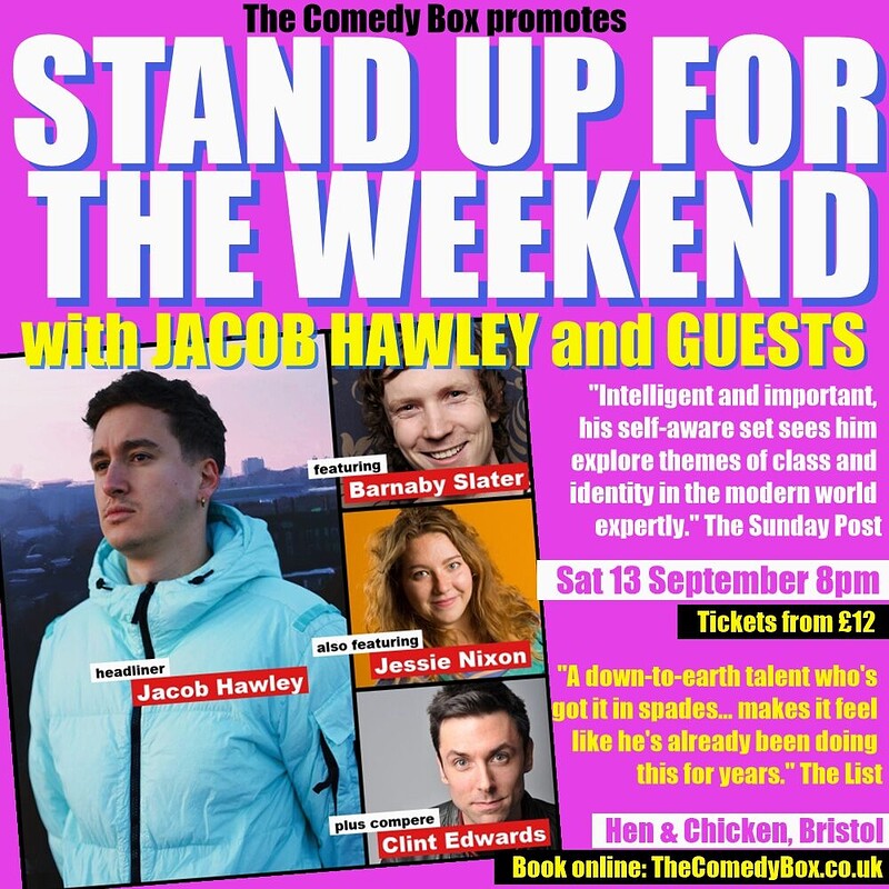 Stand Up For The Weekend with JACOB HAWLEY & GUESTS tickets — £12.90 ...