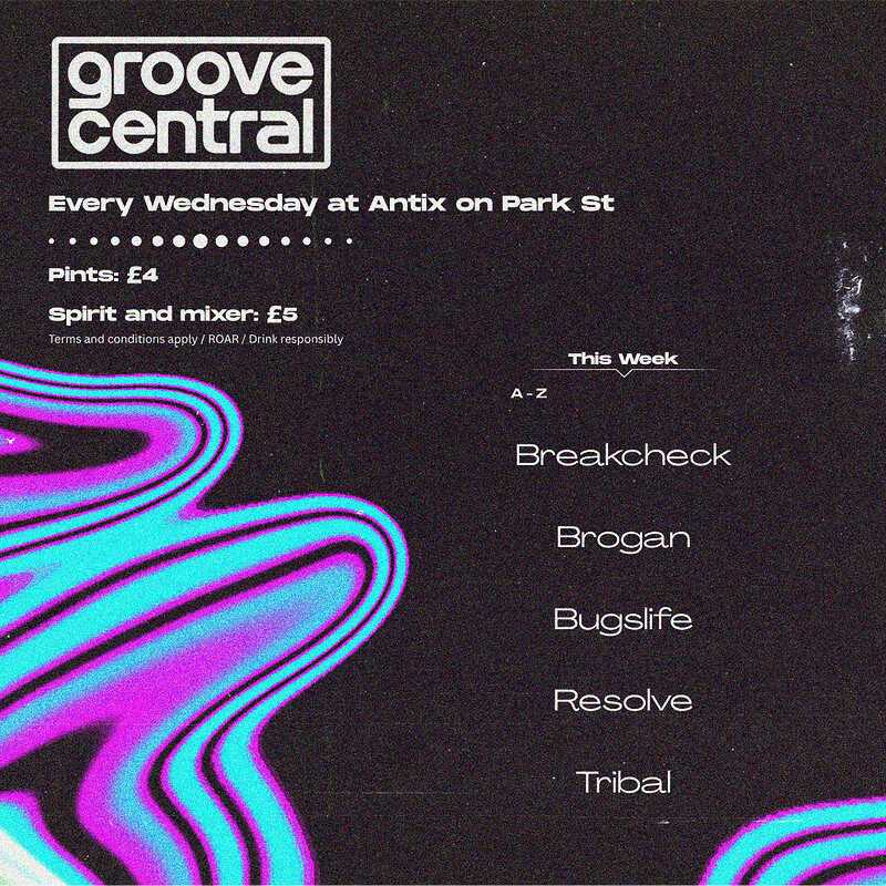 Groove Central tickets — 0p | Antix, Bristol