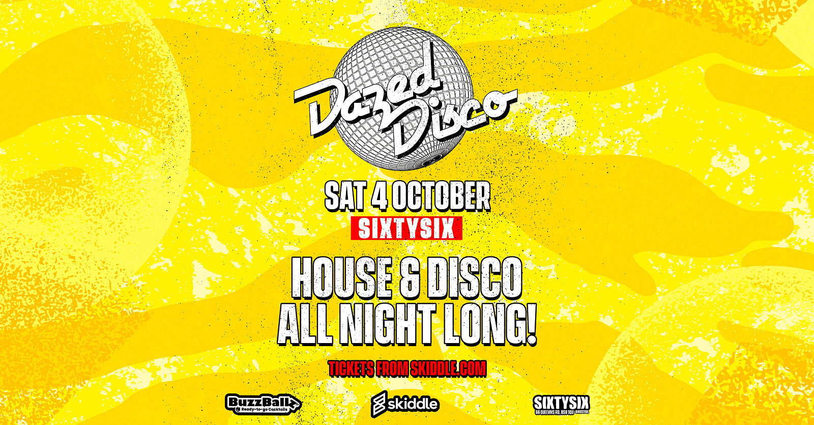 Dazed Disco tickets — 0p | SIXTYSIX, Bristol