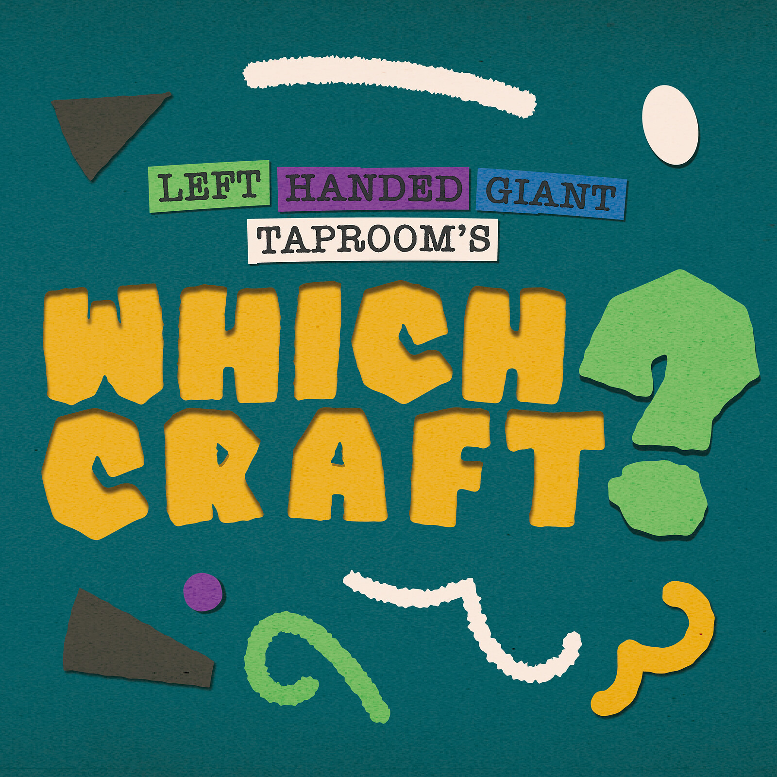 Left Handed Giant's Which Craft?, Left Handed Giant Taproom – Headfirst ...