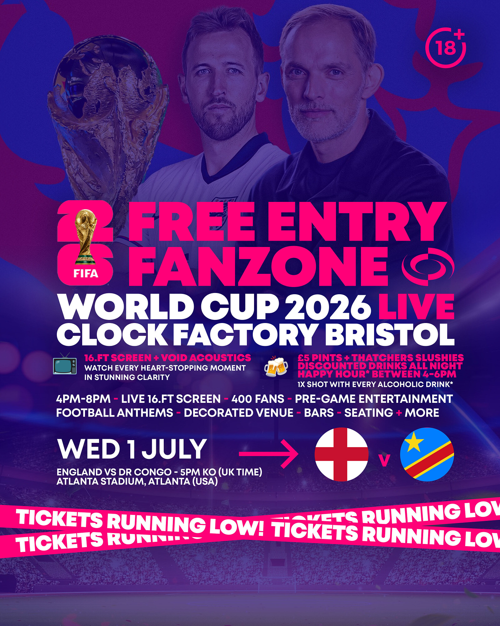 World Cup 2026 – England vs DR Congo tickets — 0p | Clock Factory, Bristol