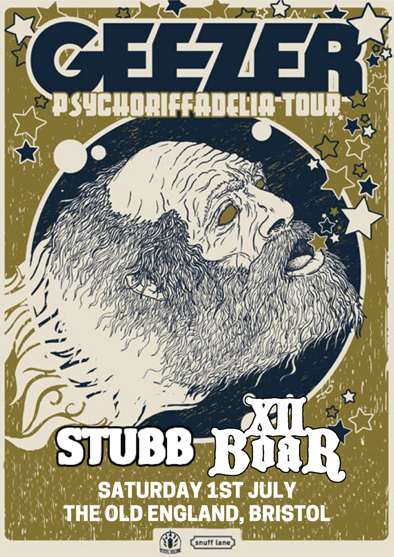 Geezer // Stubb // XII Boar tickets — £7 | The Old England Pub, Bristol