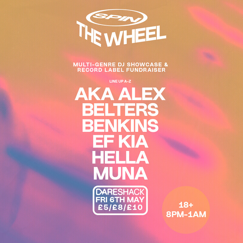 Spin The Wheel: Dareshack Takeover tickets — £5.45 | Dareshack, Bristol