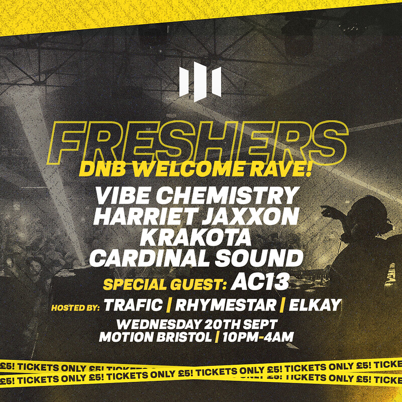 Motion's Freshers DNB Welcome Rave tickets — £5.45 | Motion, Bristol