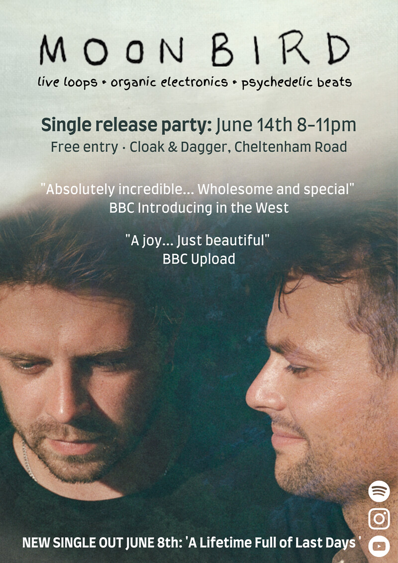Moonbird Single Launch Party tickets — 0p | The Cloak and Dagger, Bristol